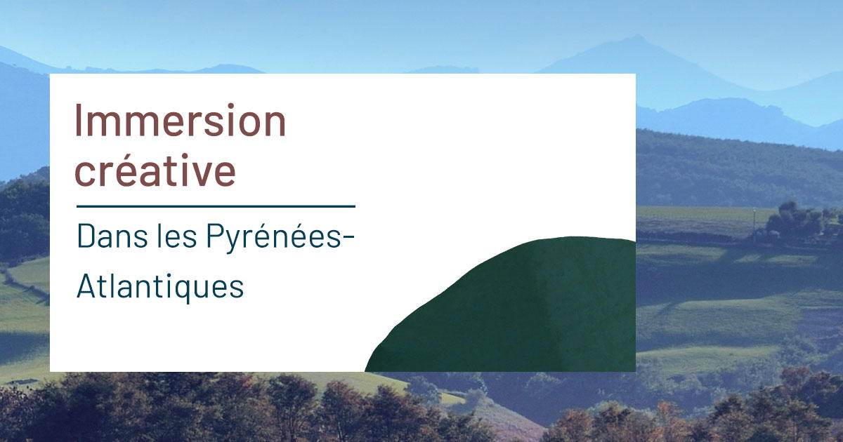 Immersion créative dans le département 64